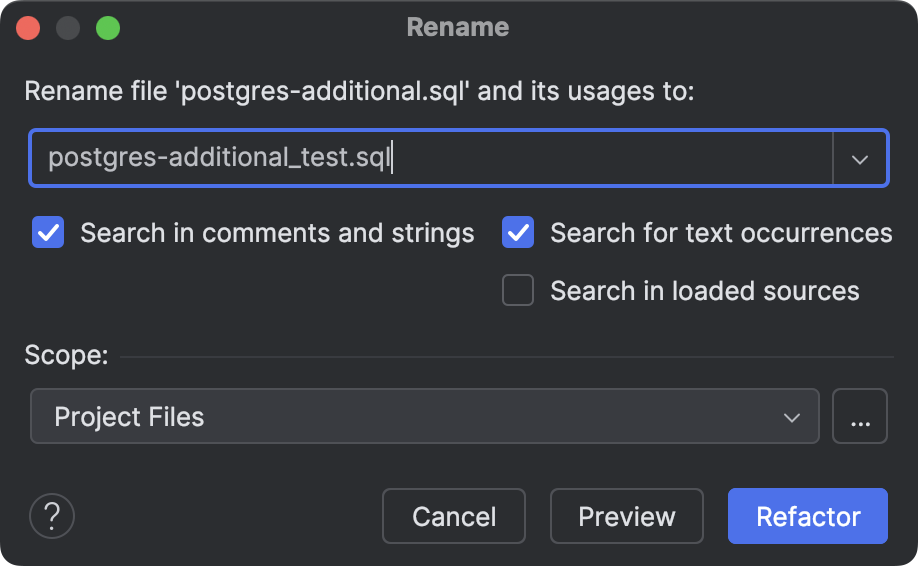 Rename dialog for a file | DataGrip Documentation