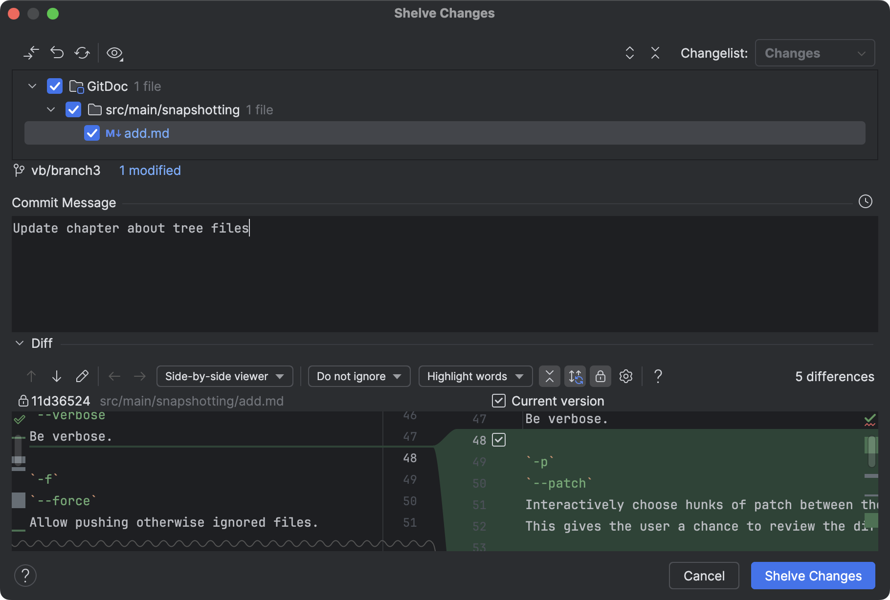Shelve or stash changes | IntelliJ IDEA Documentation