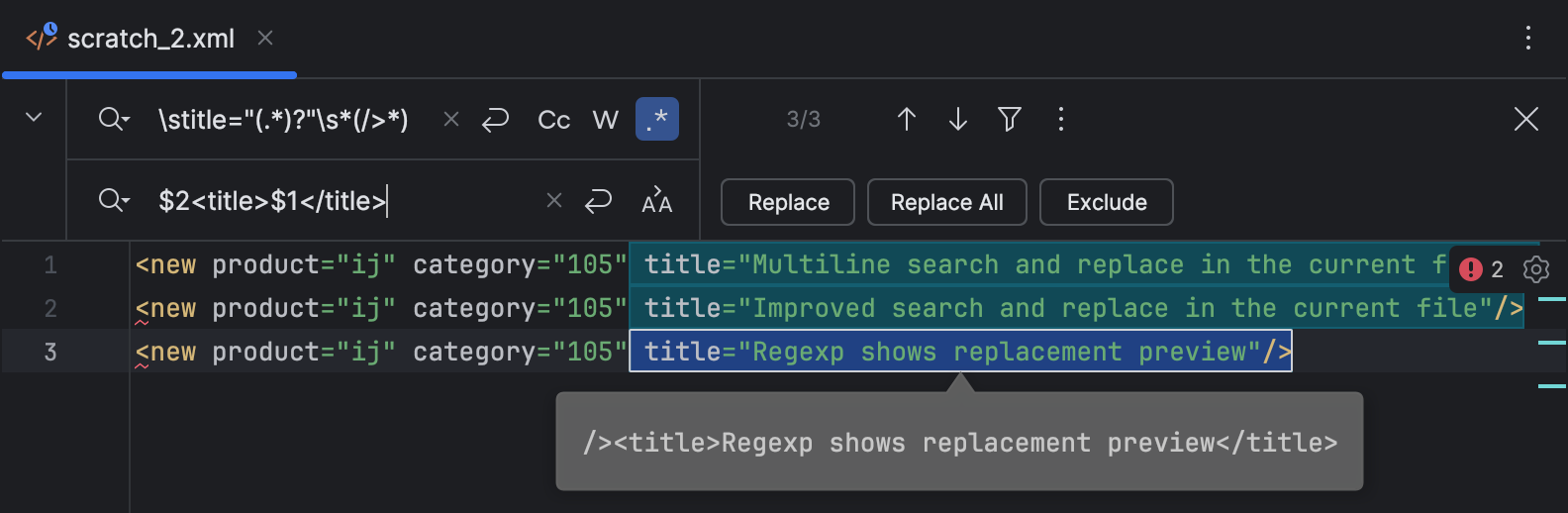 Find and replace text using regular expressions | IntelliJ IDEA Documentation