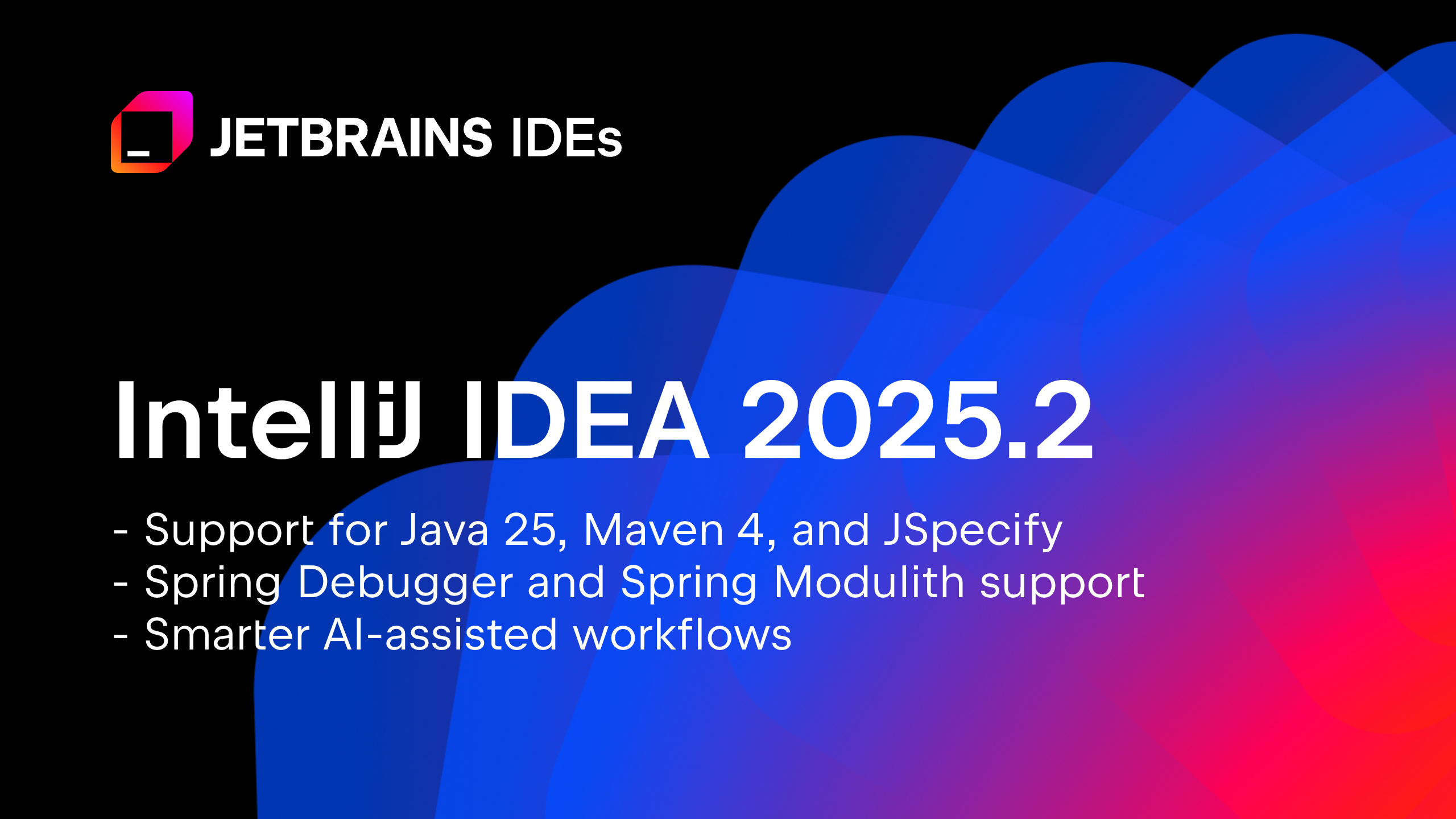 What's New in IntelliJ IDEA